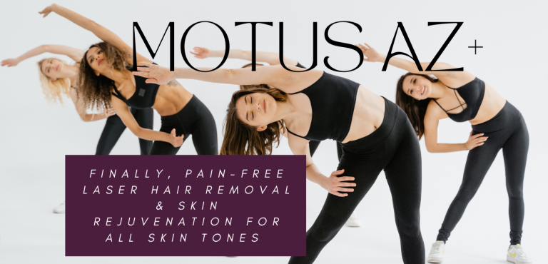 Motus AZ + | Pain-Free Laser Hair Removal | Treats All Skin Tones